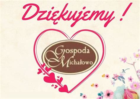 Podziękowania dla Gospody Michałowo FUNDACJA MAŁA OJCZYZNA