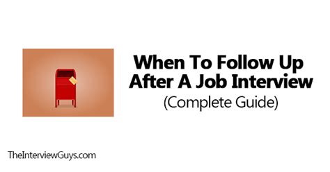 When To Follow Up After A Job Interview Complete Guide