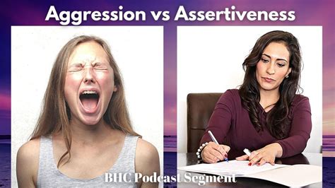 Aggression Vs Assertiveness Whats The Difference And Why It Matters