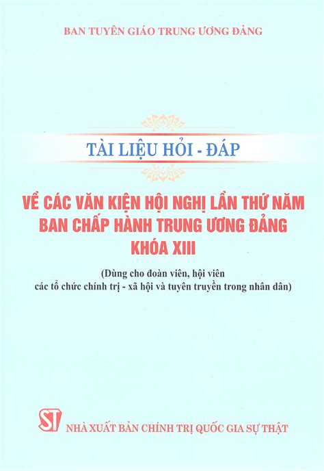 Tài liệu hỏi đáp về các văn kiện Hội nghị lần thứ năm Ban Chấp hành