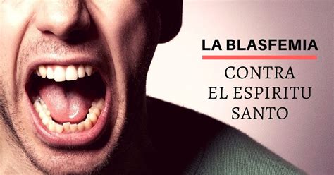 CATÓLICO DEFIENDE TU FE Cuál es el pecado contra el Espíritu Santo