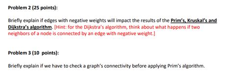Briefly Explain If Edges With Negative Weights Will Chegg