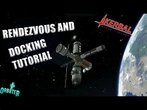 Kerbal Space Station Tutorial