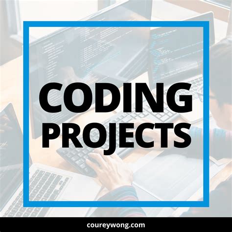 Coding Projects Are You Looking For Ideas For Your Next Coding