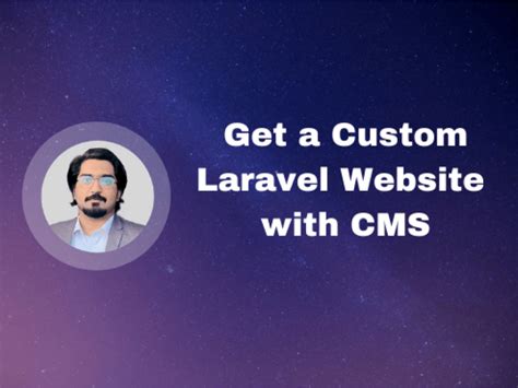 a complete laravel website along with cms upwork