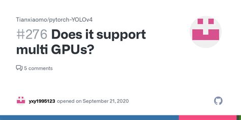 Does It Support Multi Gpus · Issue 276 · Tianxiaomopytorch Yolov4