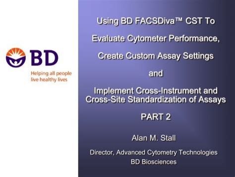 Using Bd Facsdiva™ Cst To Evaluate Bd Biosciences