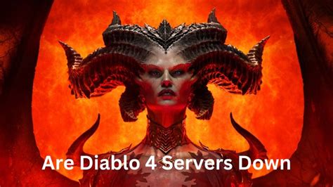Are Diablo Servers Down Check Diablo Server Status Maintenance