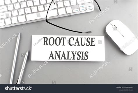 Root Cause Analysis Text On Paper Stock Photo Shutterstock