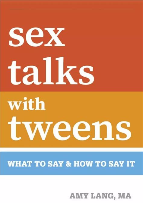 Ppt Pdf Book Download Sex Talks With Tweens What To Say And How To Say
