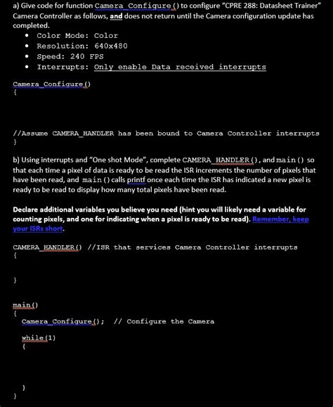 SOLVED A Give Code For Function Camera Configure To Configure CPRE