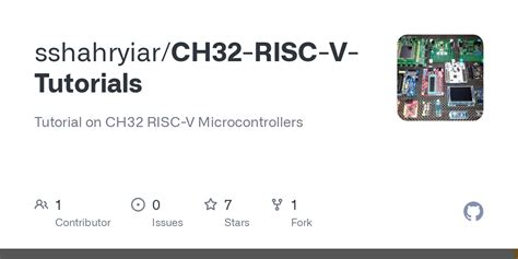 Github Sshahryiarch32 Risc V Tutorials Tutorial On Ch32 Risc V Microcontrollers