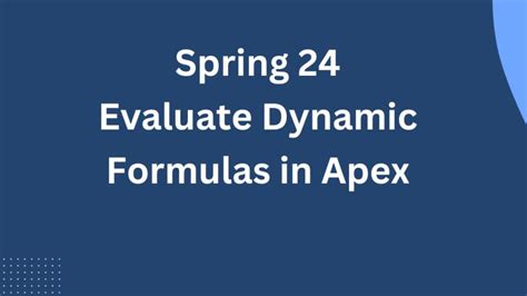 Learn Dynamic Formula In Apex With Trailblazers Ashish Madhukar