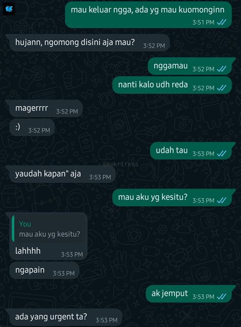 Askrlfess On Twitter Askrl Chatku Dah Ga Dibales Berhari2 Aku Ajak