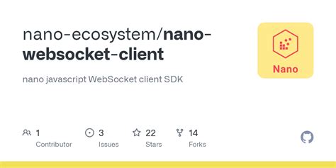Github Nano Ecosystem Nano Websocket Client Nano Javascript