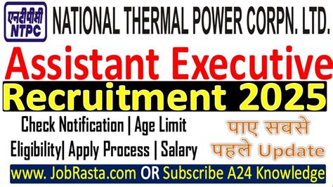 Ntpc Assistant Executive Recruitment 2025 Notification For 400 Post