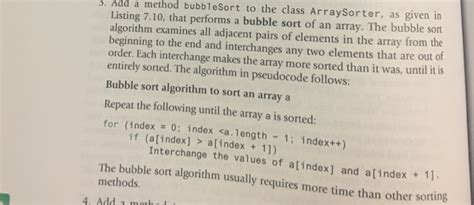 Solved 3 Add A Method Bubblesort To The Class Arraysorter
