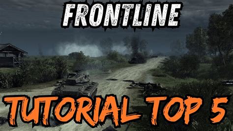 Frontline Tutorial Tip Tricks Top 5 Gates Of Hell Ostfront Tutorial Youtube