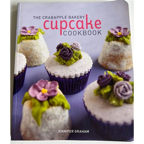 The Crabapple Bakery Cupcake Cookbook Cookbooks Online