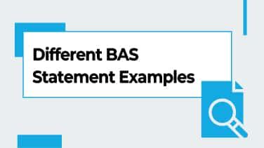 BAS Statement Basics Learn Apply Geekbooks