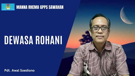 Manna Rhema Jumat April Dewasa Rohani Youtube