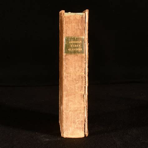 The American First Class Book Or Exercises In Reading And Recitation