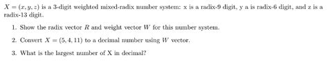 Solved X Xy Z Is A 3 Digit Weighted Mixed Radix Number