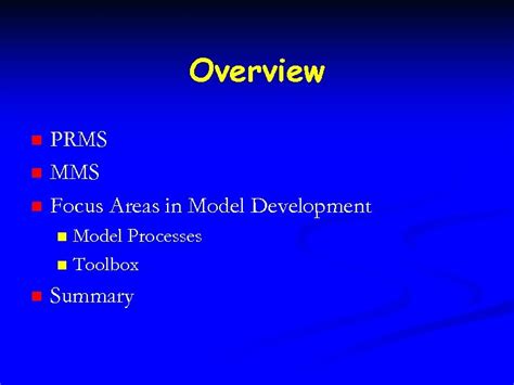 Prms Mms A Model And Modeling Framework For Use