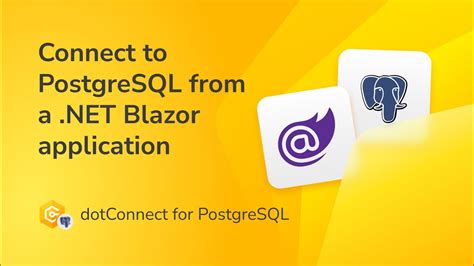 How To Connect Net Blazor Application To Postgresql Database Youtube