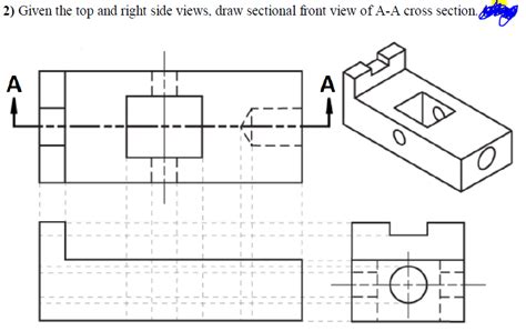 Solved 2 Given The Top And Right Side Views Draw Sectional