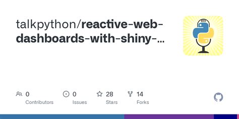 Github Talkpythonreactive Web Dashboards With Shiny Course