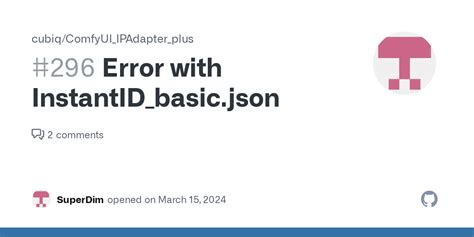 Error With InstantID Basic Json Issue Cubiq ComfyUI IPAdapter Plus GitHub