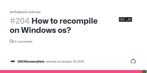 How To Recompile On Windows Os · Issue 204 · Anthwlockuntrunc · Github