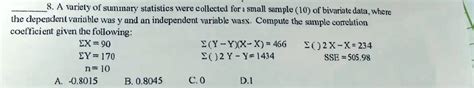 solved a variely of sumnmary statistics were collected for sinall sample 10 of bivariate
