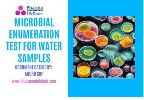 Microbial Enumeration Test For Water Samples Pharmaguidehub