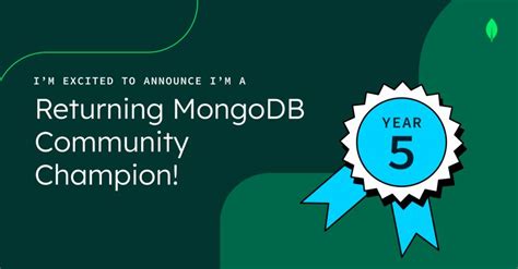 Im Excited To Be Renewed As A Mongodb Community Champion For The 5th Year This Great Program