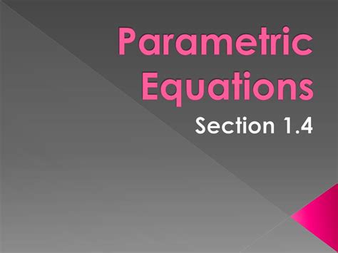 PPT Parametric Equations PowerPoint Presentation Free Download ID 2447201
