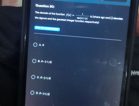Question 801the Domain Of The Function Fx Sgn22 Where Sgn