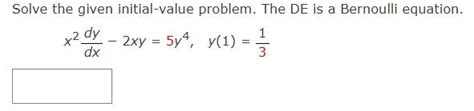 Solved Solve The Given Initial Value Problem The De Is A