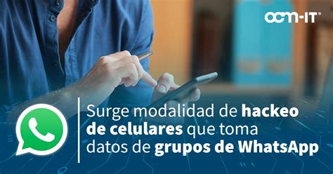 Surge Modalidad De Hackeo De Celulares Que Toma Datos De Grupos De