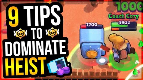 Brawl Stars Heist Guide 9 Tips To Win More In Heist Youtube