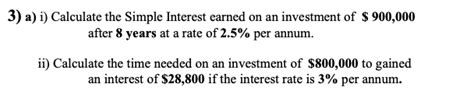 solved 8 a i calculate the simple interest earned on an