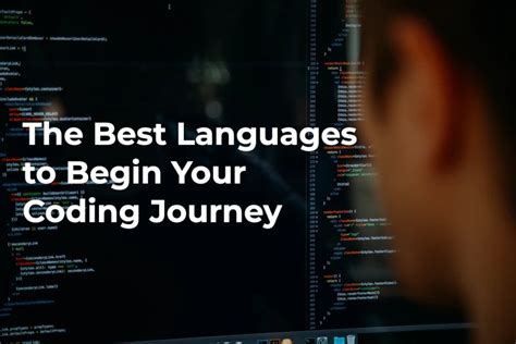 Choosing Your First Programming Language The Best Languages To Begin Your Coding Journey