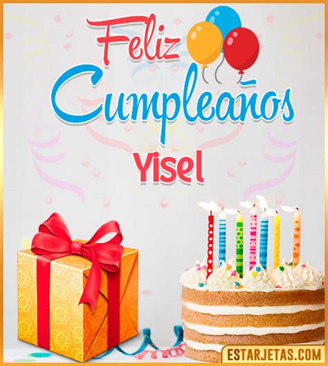 Feliz Cumpleaños Yisel Imágenes Tarjetas y Mensajes