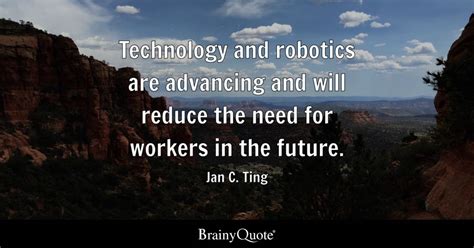 Top Robotics Quotes BrainyQuote