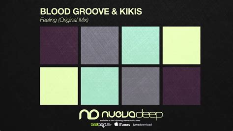 Blood Groove And Kikis Feeling Original Mix Youtube