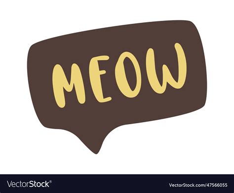 Meow Lettering Speech Bubble Royalty Free Vector Image