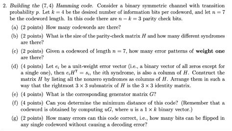 2 building the 7 4 hamming code consider a binary