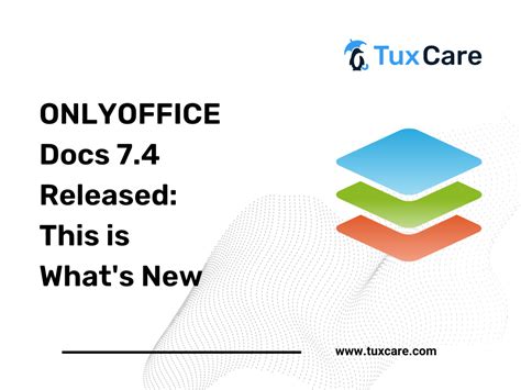 ONLYOFFICE Docs 7 4 Released This Is What S New