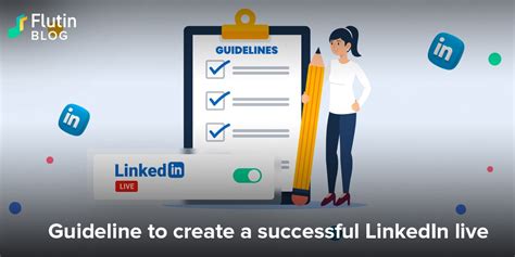Guidelines To Create A Successful Linkedin Live Session